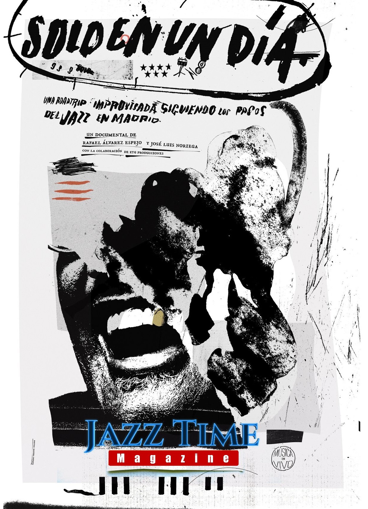 El Documental "Solo en un Día" en exclusiva en Jazz Time Magazine ...